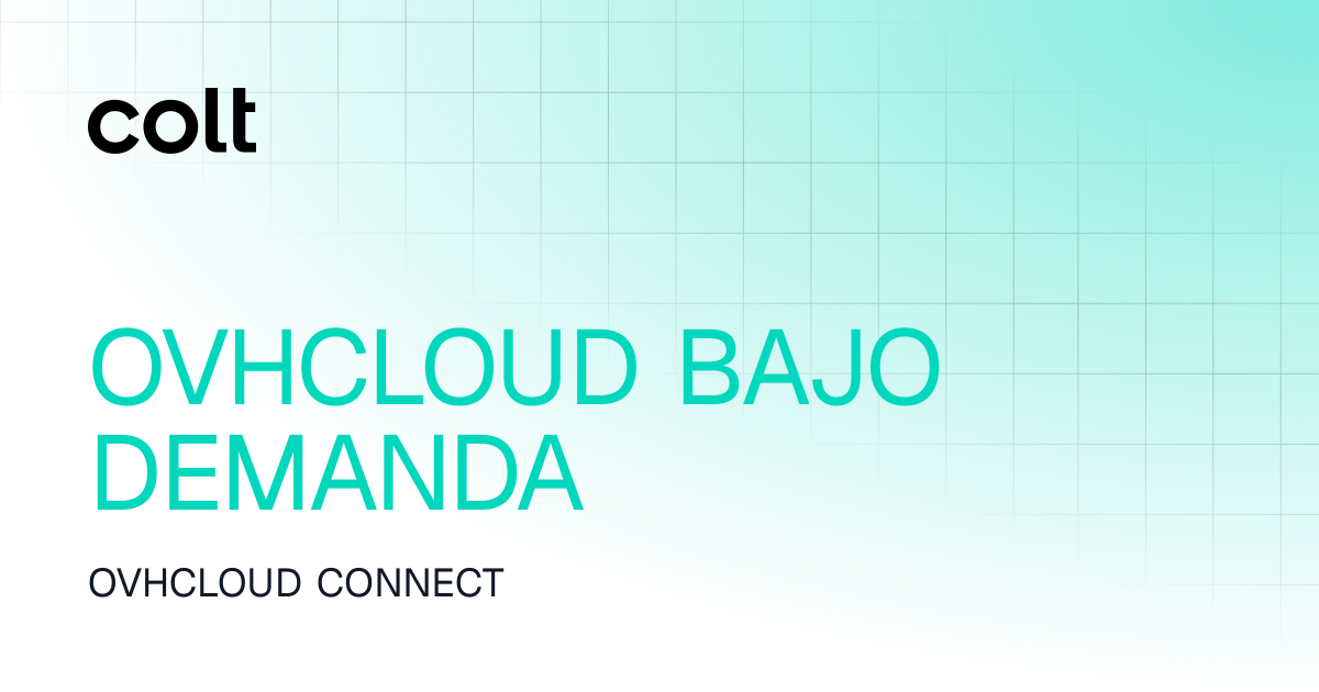 OVHCLOUD ON DEMAND | Colt Docs